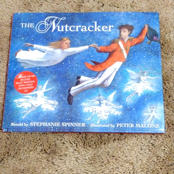 Other | The Nutcracker Retold By Stephanie Spinner Illustrated By Peter Malone | Poshmark